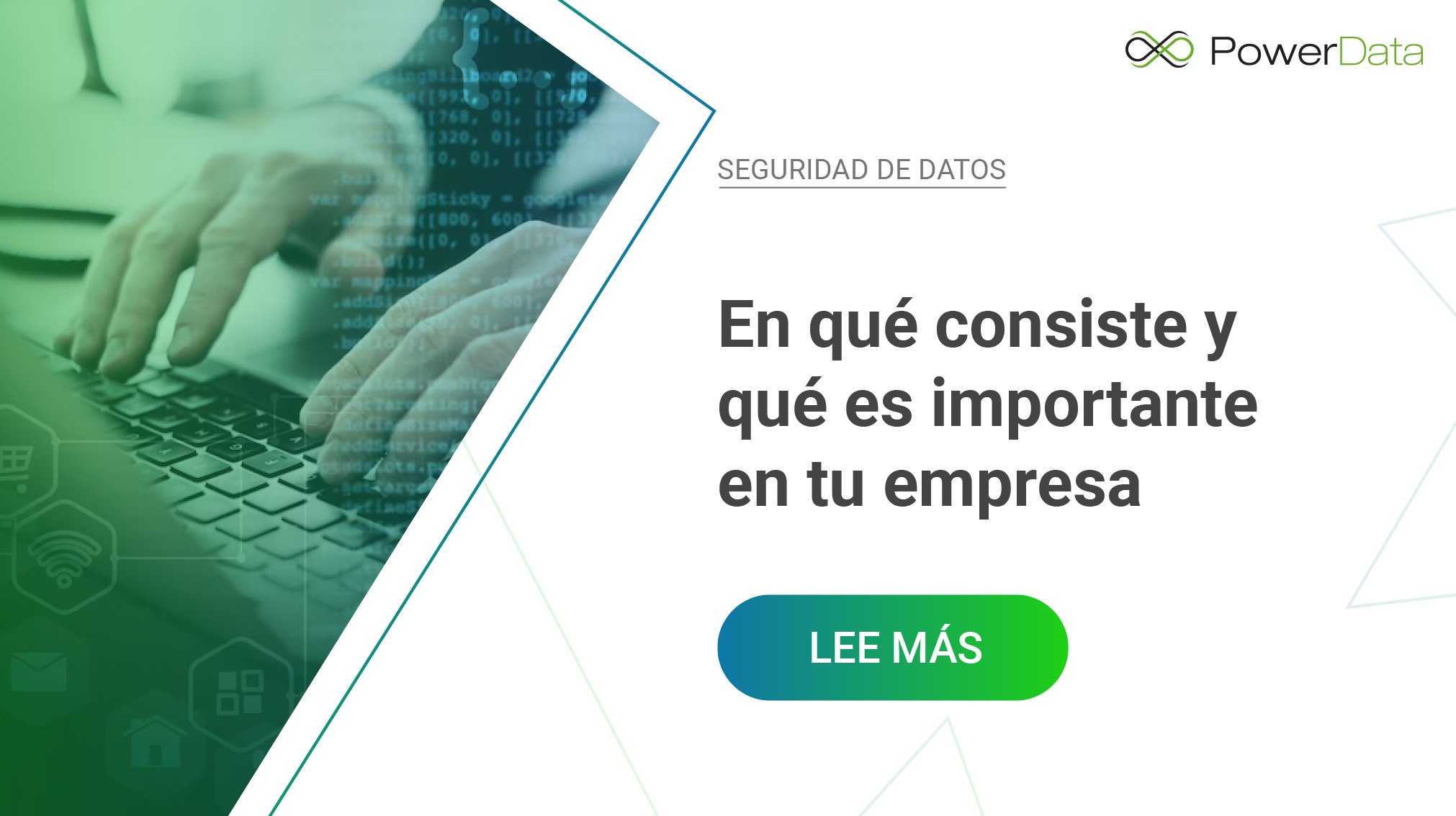 Seguridad de datos: En qué consiste y qué es importante en tu empresa